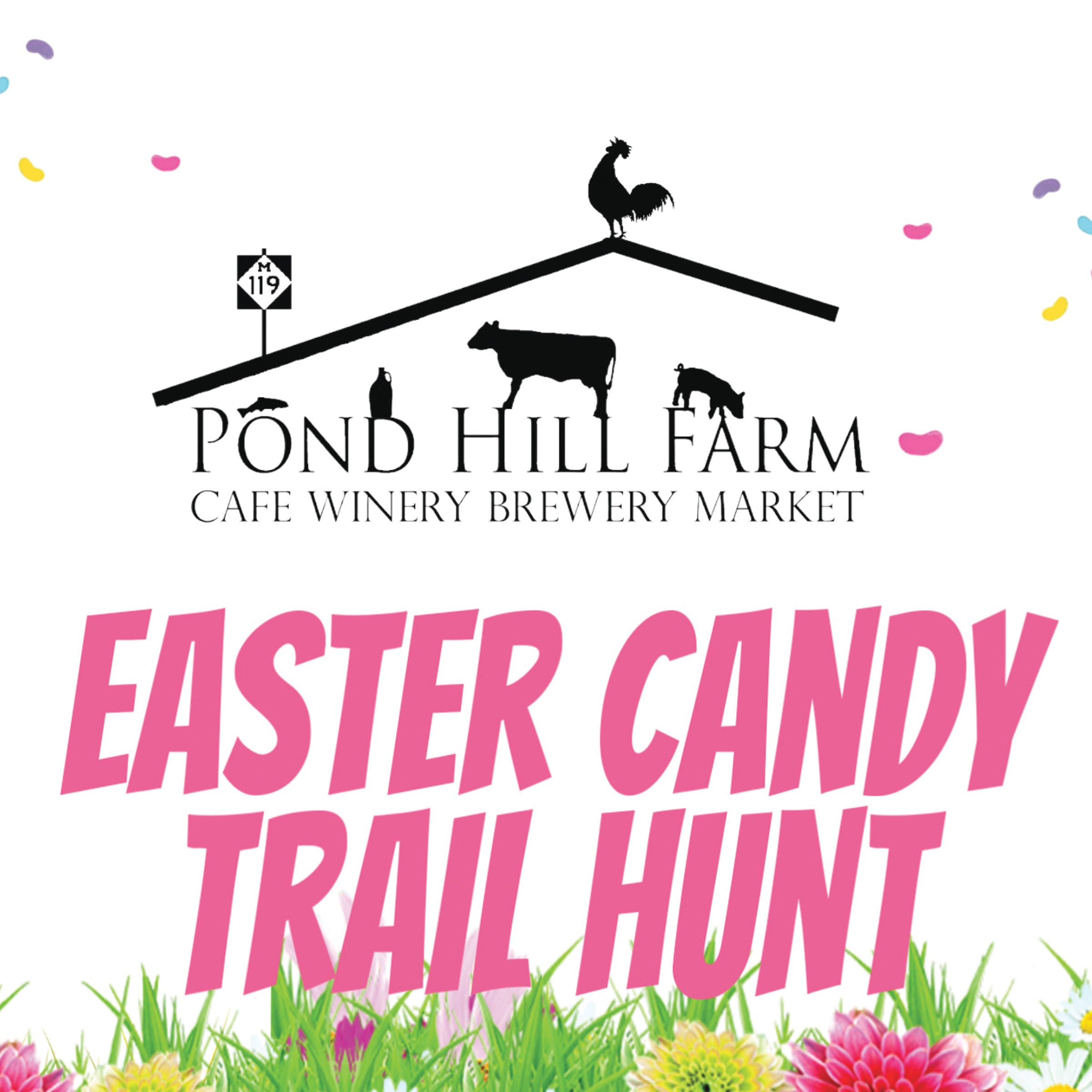 Easter Candy Trail Hunt Ticket | Pond Hill Farm